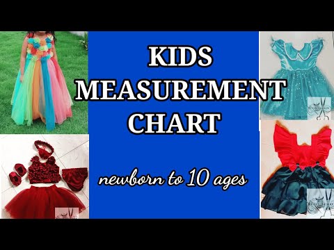 kids standard measurement chart for 0 (new born) to 10 ages