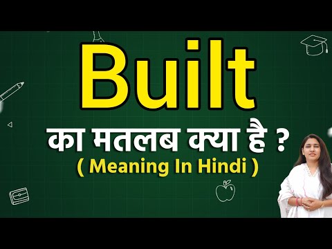 Built meaning in hindi | Built ka matlab kya hota hai | Word meaning