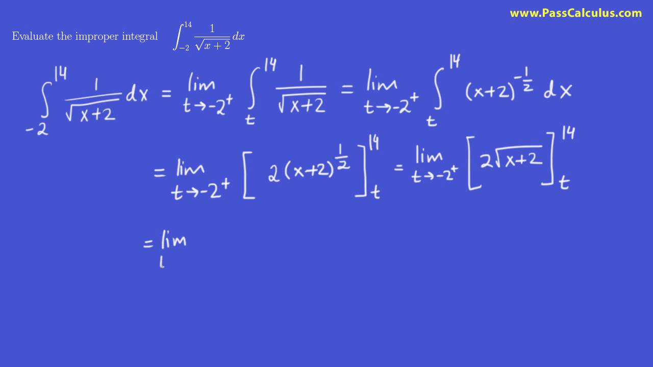 Calculus - Improper Integrals - Problem 1