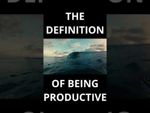 THE DEFINITION OF BEING PRODUCTIVE (Wikipedia is wrong!)