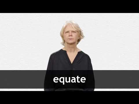 EQUATE definition and meaning | Collins English Dictionary