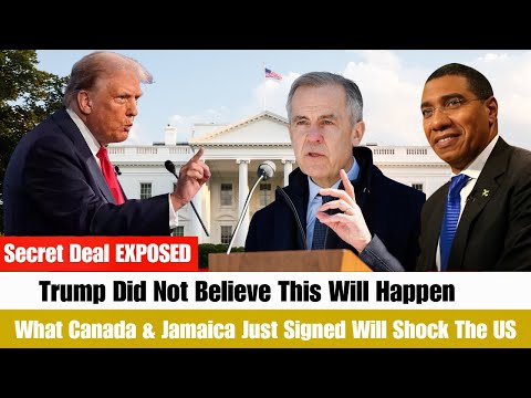 What Canada & Jamaica Just Did To Trump Will Shock The White House