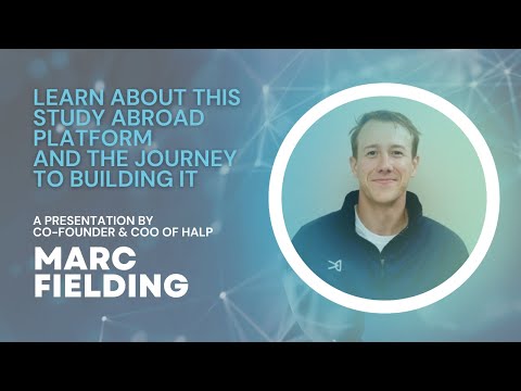 The Study Abroad Platform for a Billion Learners | A Presentation from COO and Co-Founder of Halp