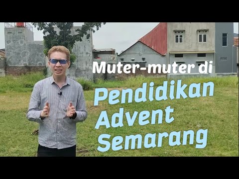 Review Pendidikan Advent Semarang - Pdt. Reza Abraham