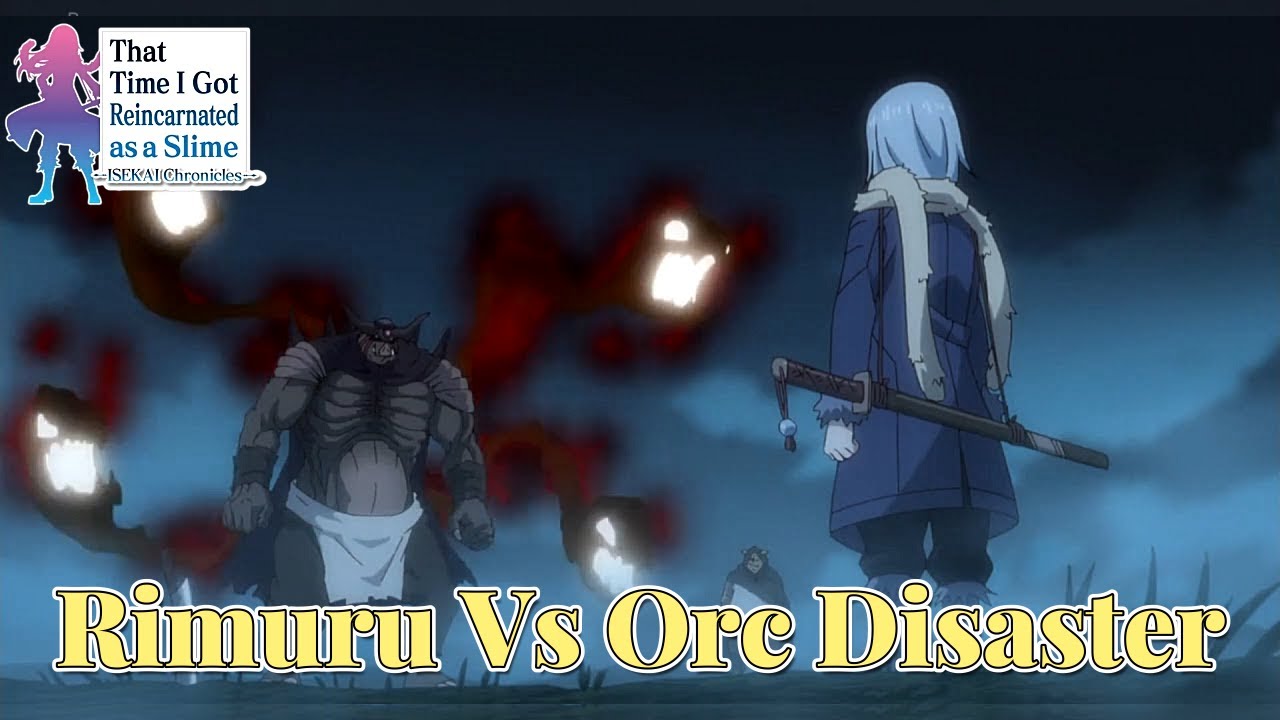 Rimuru Vs Orc Disaster | That Time I Got Reincarnated as a Slime ISEKAI Chronicles Gameplay