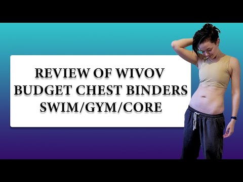 Full review of WIVOV Chest Binders (Swim/Gym/Core) - Budget friendly!