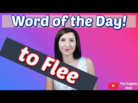 [English Vocabulary] to Flee | Meaning and Pronunciation