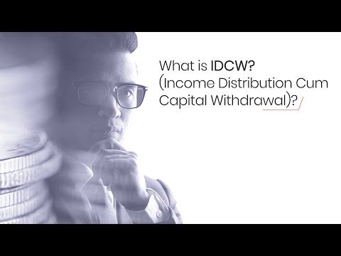 What is Income Distribution Cum Capital Withdrawal | IDCW Explained | Investment Quotient | NIMF