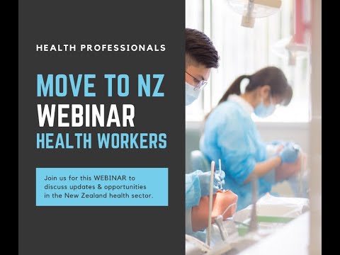 Moving to New Zealand for health professionals - May 2022