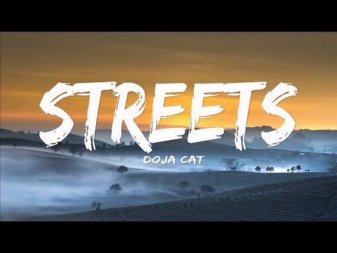 Doja Cat - Streets (Lyrics) [Best Version]