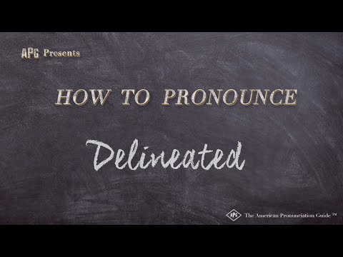 How to Pronounce Delineated (Real Life Examples!)