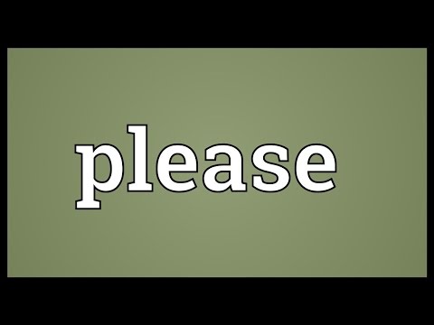 Please Meaning