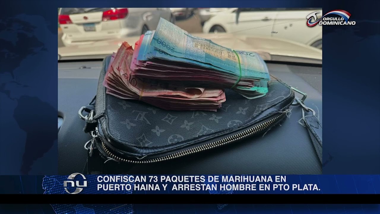 CONFISCAN 73 PAQUETES DE MARIHUANA EN PUERTO HAINA Y  ARRESTAN HOMBRE EN PTO PLATA.
