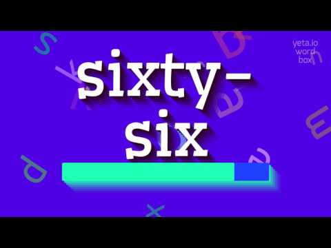How to say "sixty-six"! (High Quality Voices)