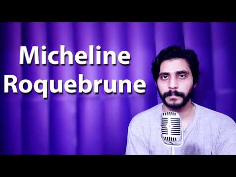 How To Pronounce Micheline Roquebrune