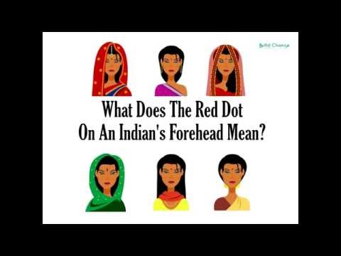 What Does The Red Dot On An Indian's Forehead Mean?