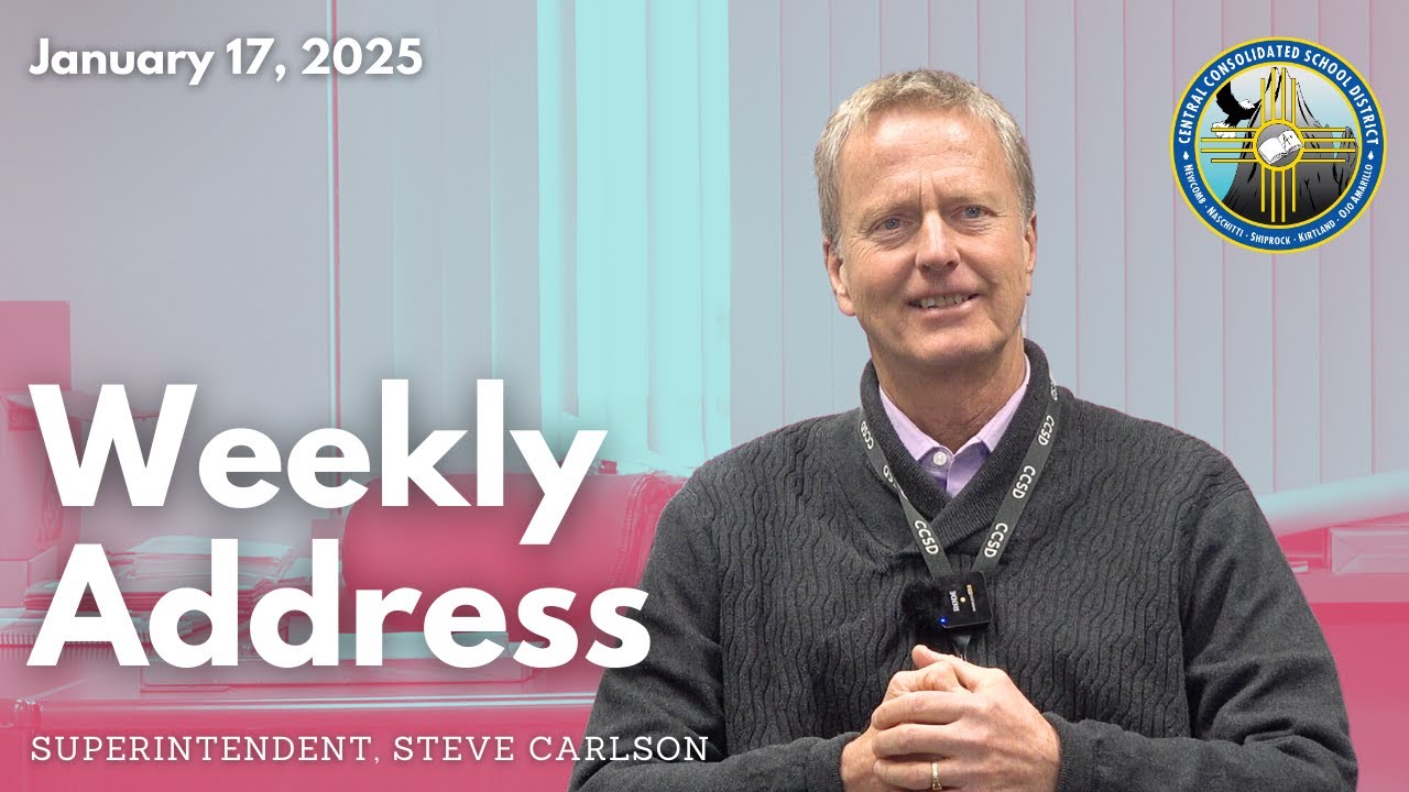 Weekly Superintendent Address: Jan 17 2025