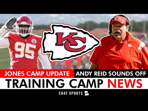 Kansas City Chiefs Training Camp News: Chris Jones Update + Andy Reid SOUNDS OFF On Joint Practices
