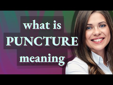 Puncture | meaning of Puncture