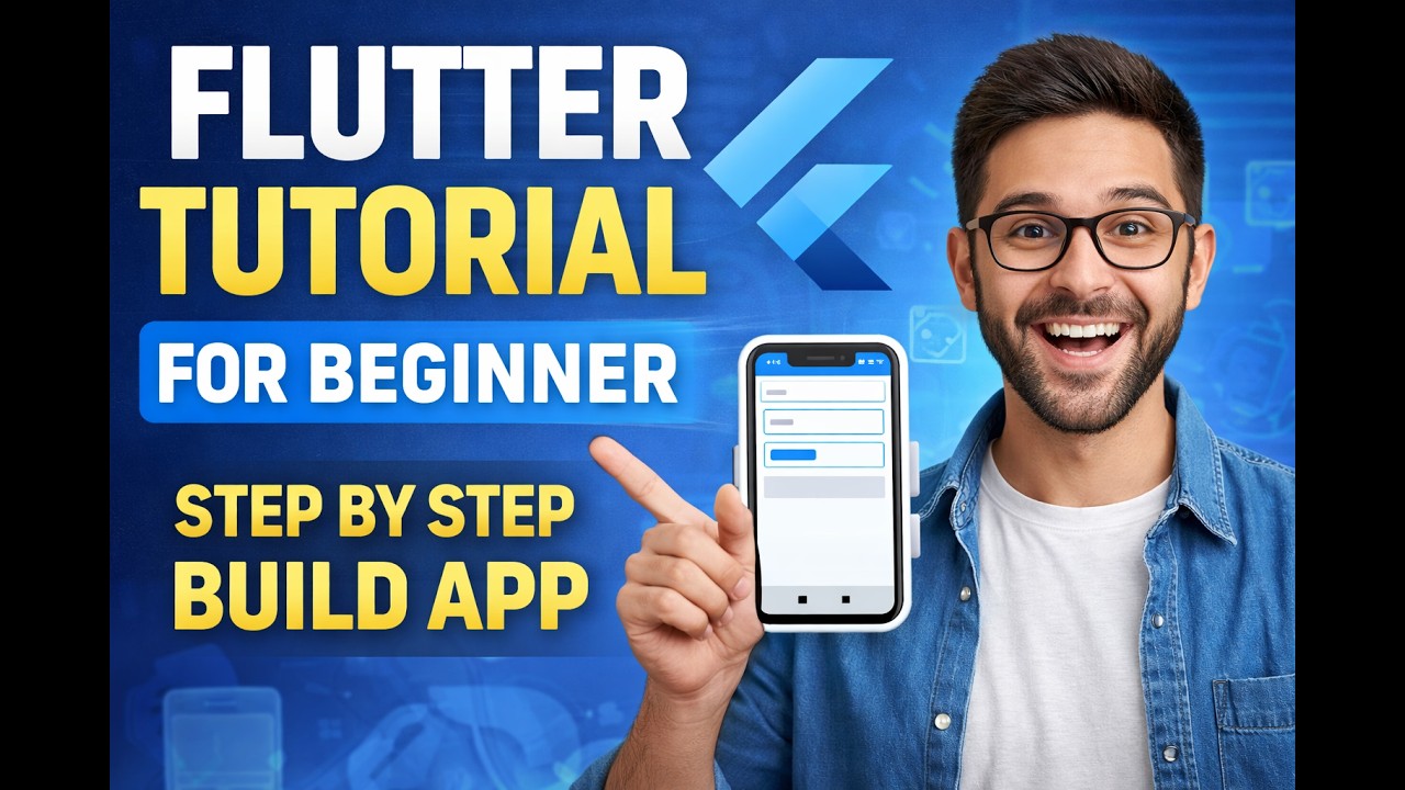 Flutter Tutorial for Beginners 2026 | Step by Step App Development