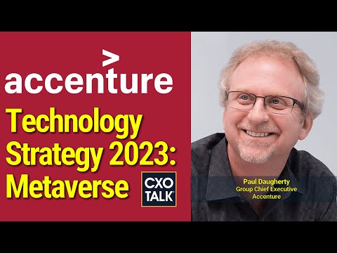 Technology Strategy 2023: Into the Metaverse - CXOTalk #748
