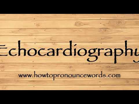 How To Pronounce Echocardiography ? How To say Echocardiography New Video