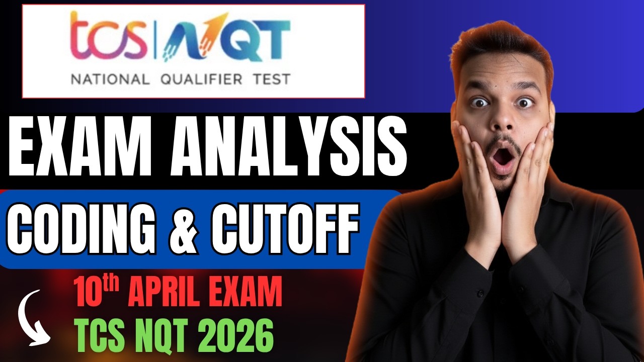 Today's TCS NQT Exam Analysis | Cutoff | TCS NQT 10th April Exam & Coding Questions | Full Details