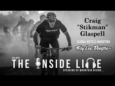 Vital MTB's The Inside Line Podcast - Stikman from Troy Lee Designs