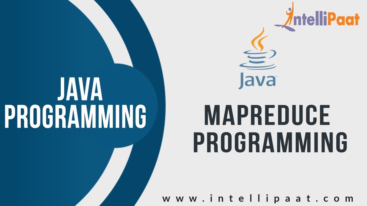 Java-Mapreduce  Programming | Java-Mapreduce Tutorial | Online Java-Mapreduce  Training