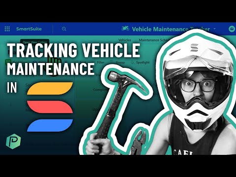 Build a DIY Vehicle Maintenance Tracker Tutorial in SmartSuite