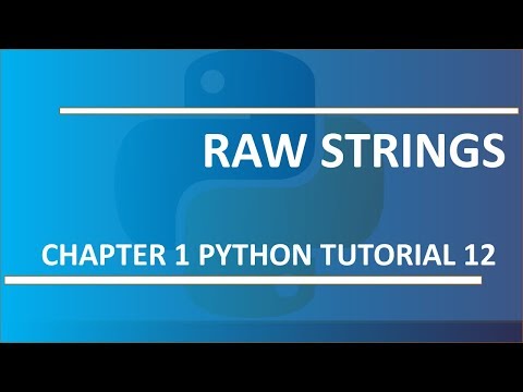 Raw Strings : Python Tutorial 12