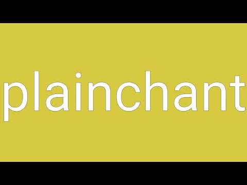 Plainchant Definition & Meaning