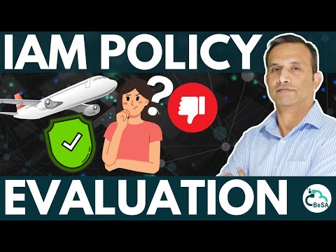 What is IAM Policy Evaluation? | Logic Explained | Tutorial for Beginners