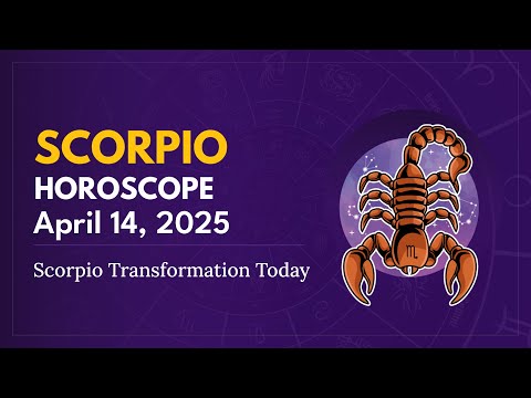 Daily SCORPIO Horoscope (April 14, 2025) ♏️ 🌟 Scorpio Transformation Today