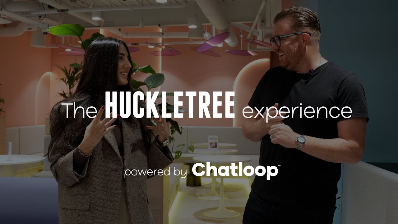 The Huckletree Experience, Powered by Chatloop