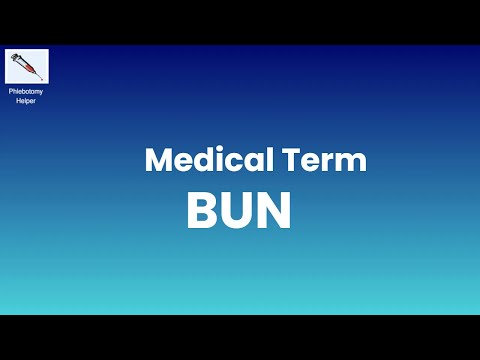 What is BUN in Medical Term? | BUN Medical Term