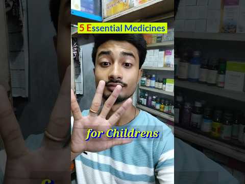 ⚠️ 5 Must-Have Medicines for Children 👶 Every Parent Should Know!