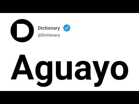 Aguayo Meaning In English