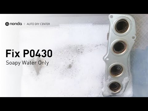 How to Fix P0430 Engine Code with Soapy Water Only