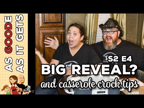 Our Big Reveal/Casserole Crock Tips (S2E4)