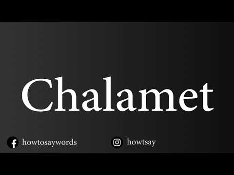 How To Pronounce Chalamet