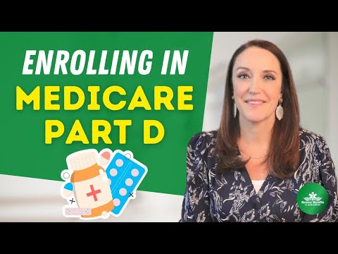 How and When to Enroll in Medicare Part D