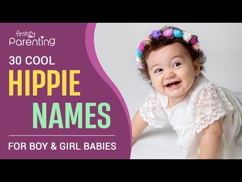 30 Beautiful Hippie Names for Boy and Girl Babies