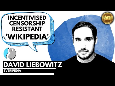 Do We Need A Tokenized Wikipedia? with David Liebowitz of Everipedia
