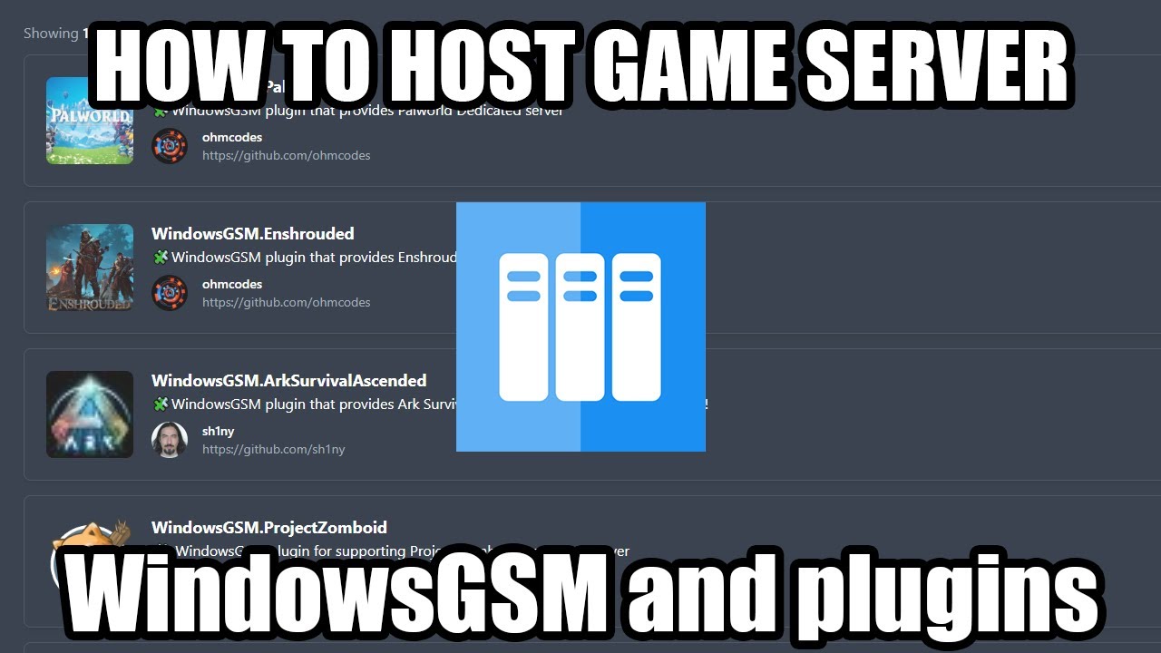 How to host games server with WindowsGSM and add plugins