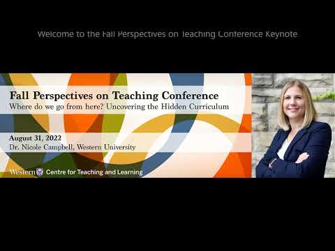 Where do we go from here? Uncovering the Hidden Curriculum (Dr. Nicole Campbell)