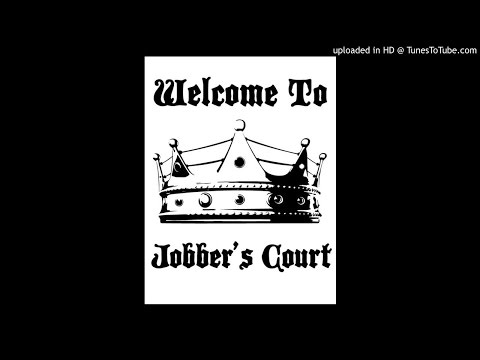 Jobber's Court Episode 8 Pt 1