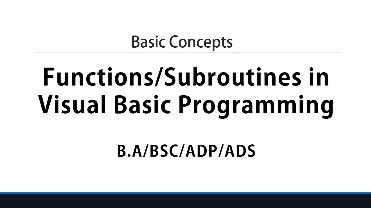 Functions/Subroutines in Visual Basic Programming
