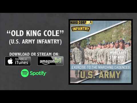 Old King Cole (Army Cadence)
