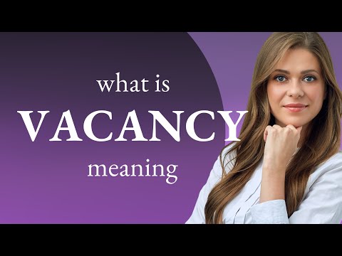 Vacancy — VACANCY meaning